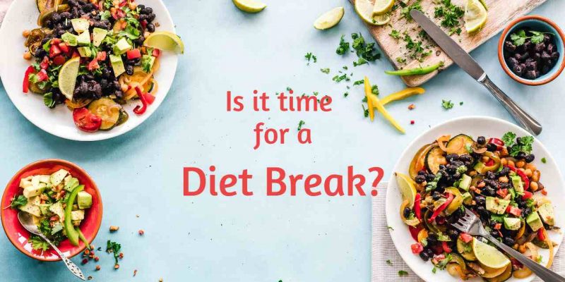 Diet Break | How to achieve long term weight loss [Step by step guide]